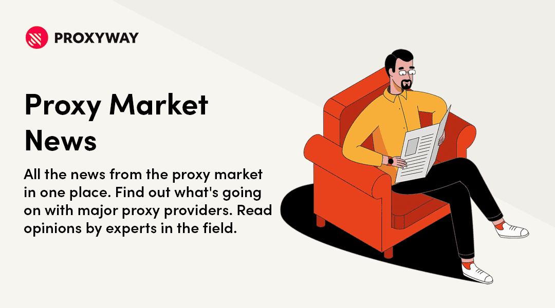 Proxy Market News | Proxyway